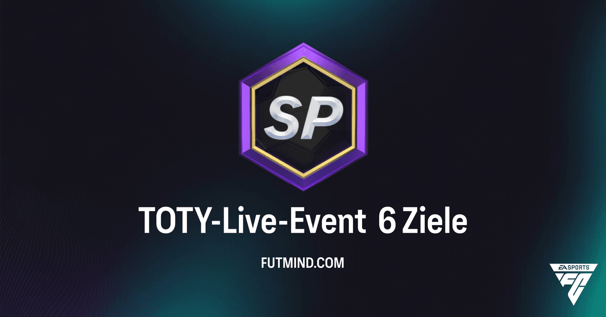 FC 26 TOTY-Live-Event 6: Meistere die Ziele für Seltene Goldprofis ...