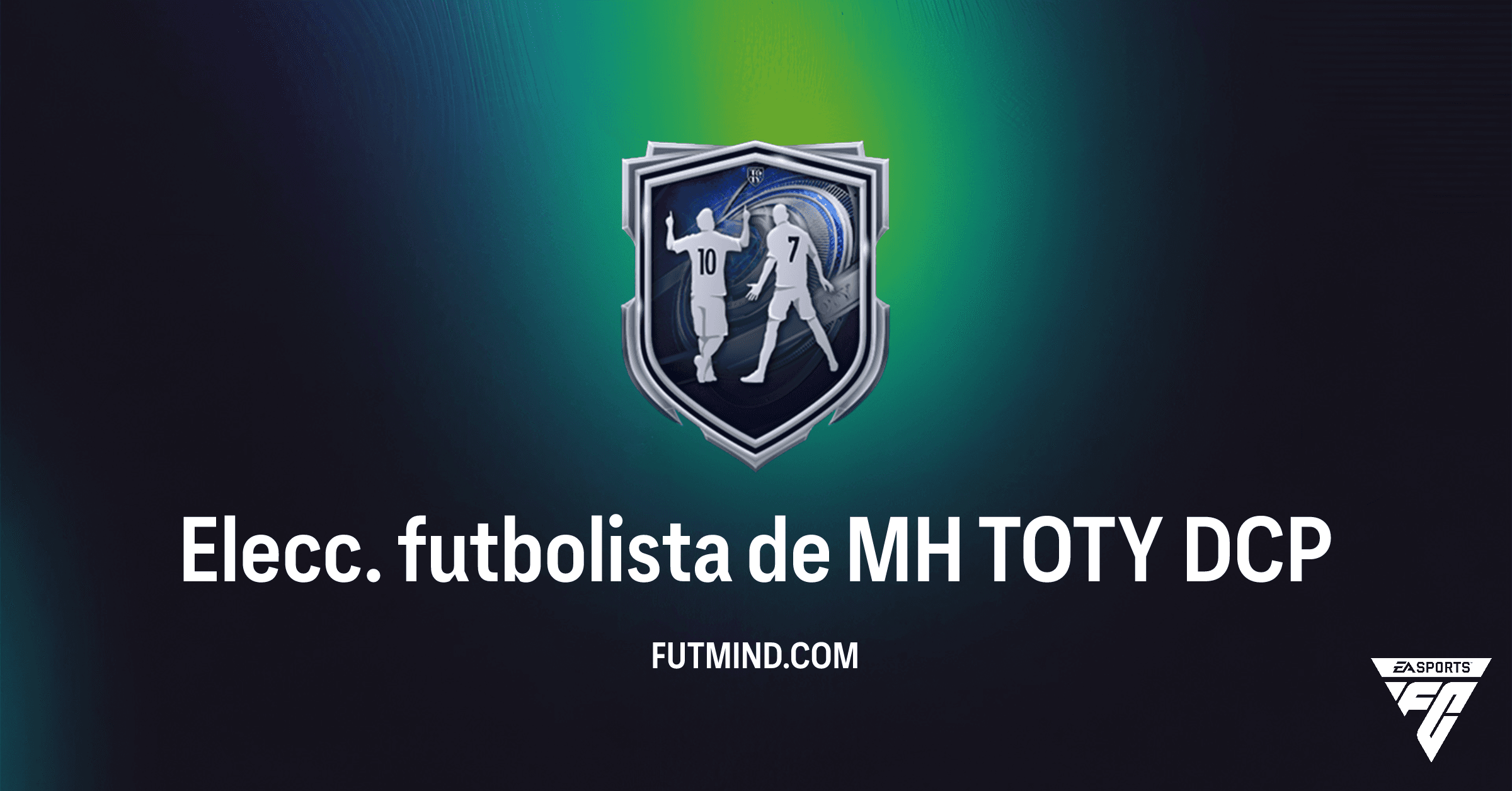 DCP Elecc. futbolista de MH TOTY: ¿Merece la Pena Completar Este ...
