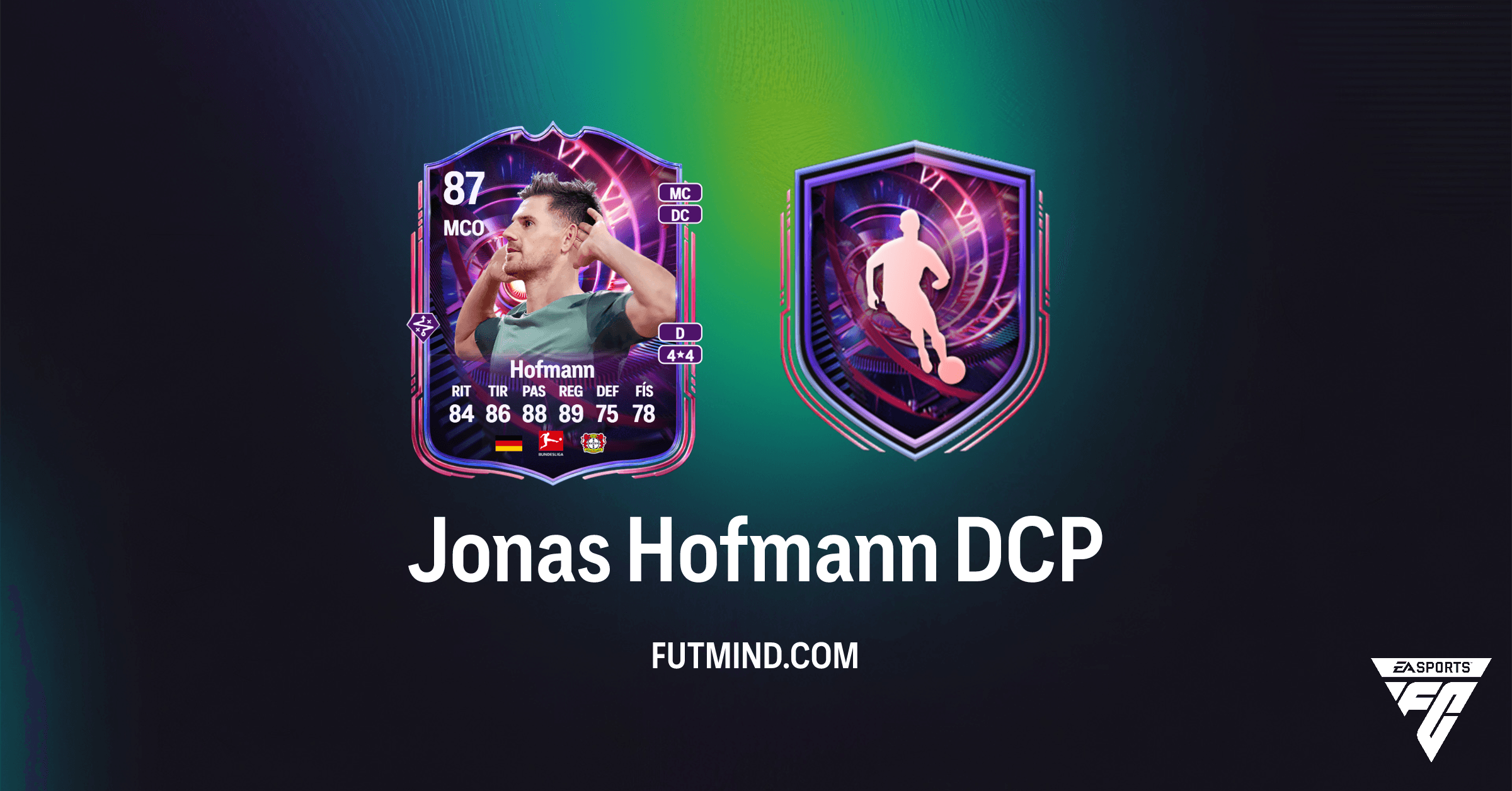 DCP Jonas Hofmann en FC 26: ¿Vale la Pena la Carta Distorsión Temporal ...